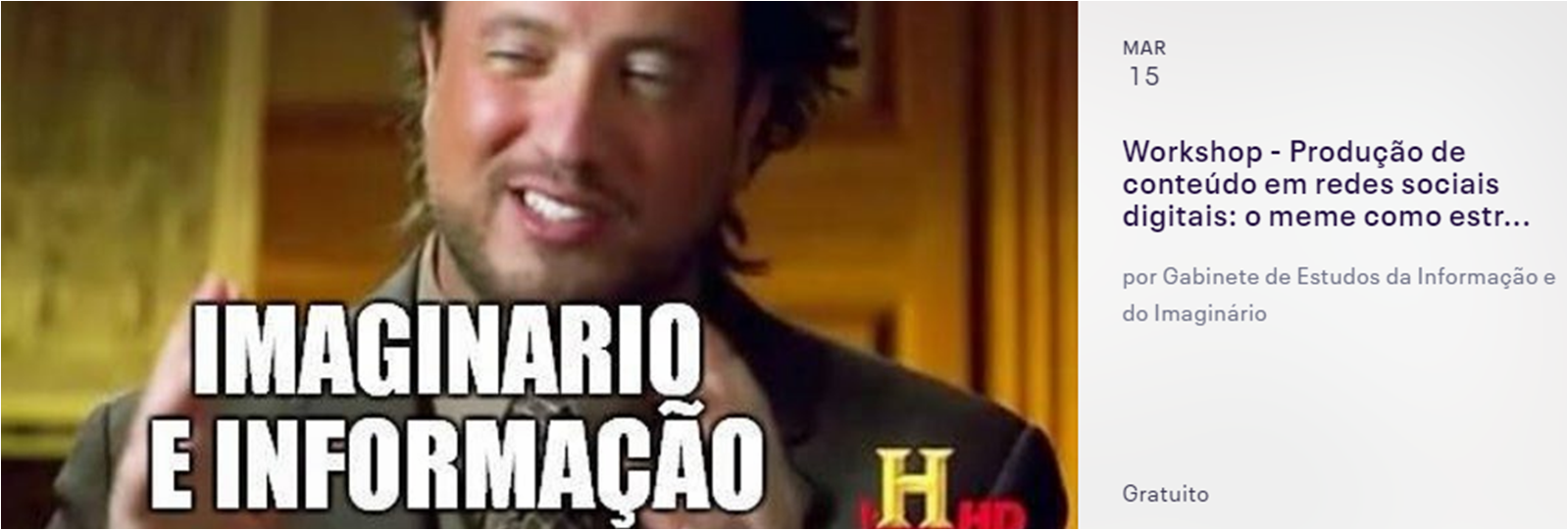 Workshop – Produção de conteúdo em redes sociais digitais: o meme como ...